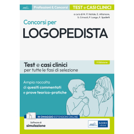 Test commentati per la preparazione ai concorsi per logopedista